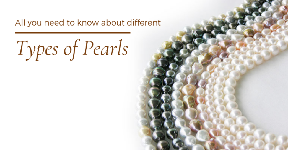 Different Types of Pearls & How They Form | Gemkart